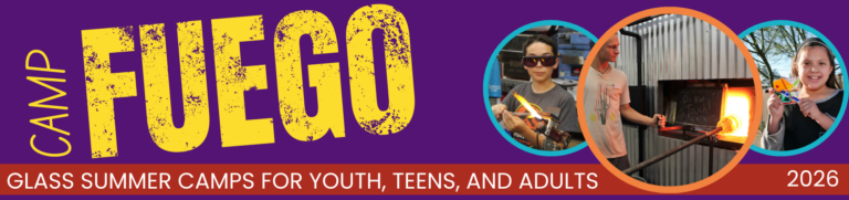 Camp Fuego – Sonoran Glass School